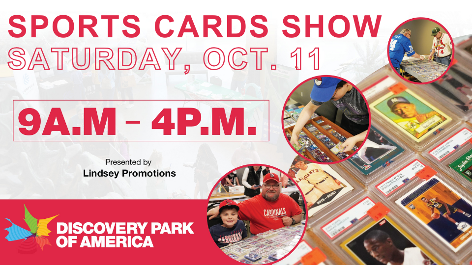 Union City Sports Card Show - Discovery Park of America: Museum and ...
